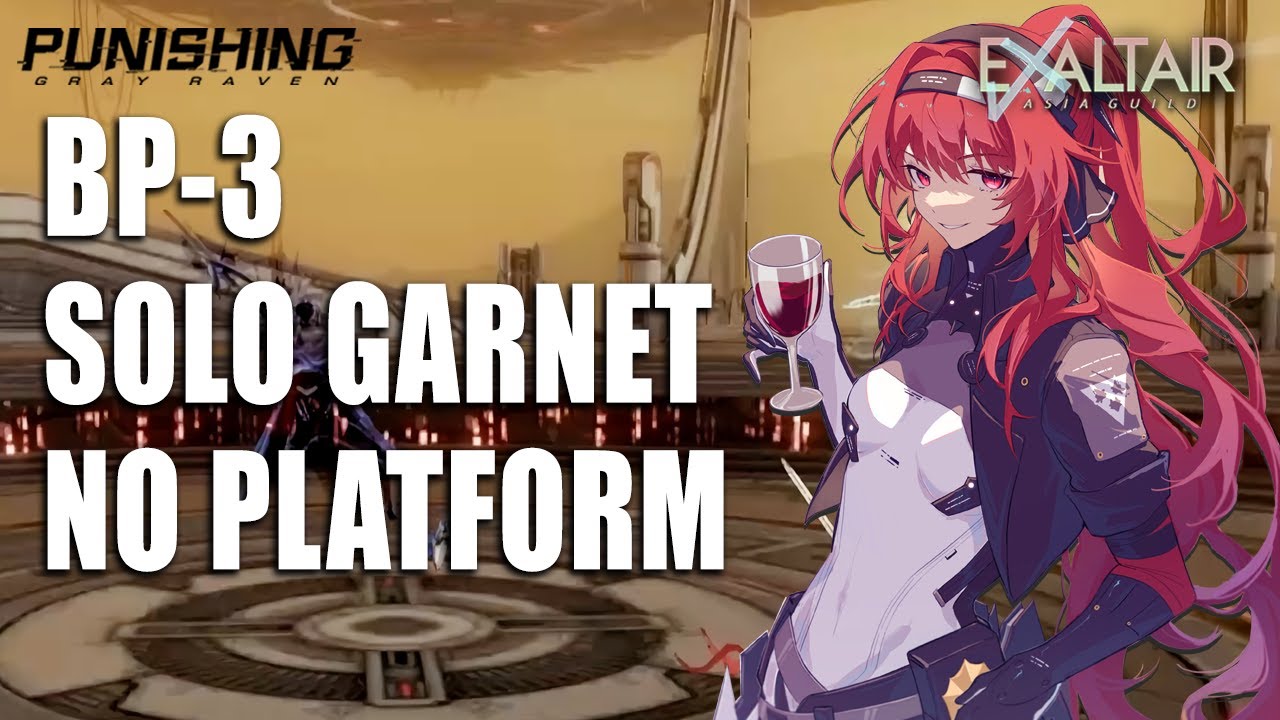 [Punishing: Gray Raven] BP-3 Max Risk Solo Garnet No Platform - The ...