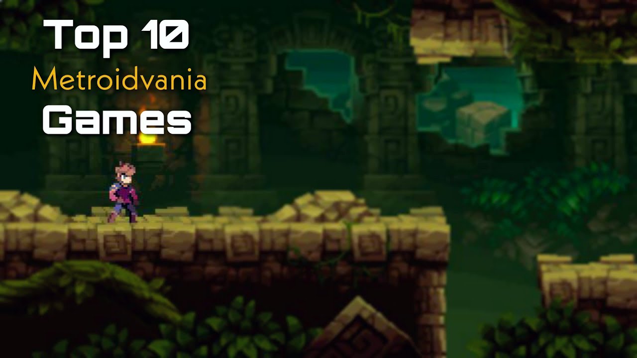 Top 10 Best 2D Metroidvania - YouTube