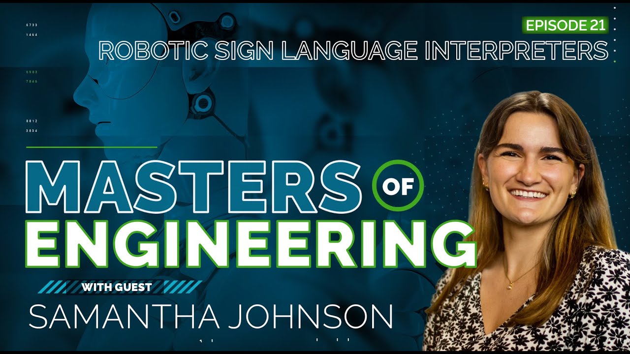 Robotic Sign Language Interpreters – Samantha Johnson, Founder and CEO ...