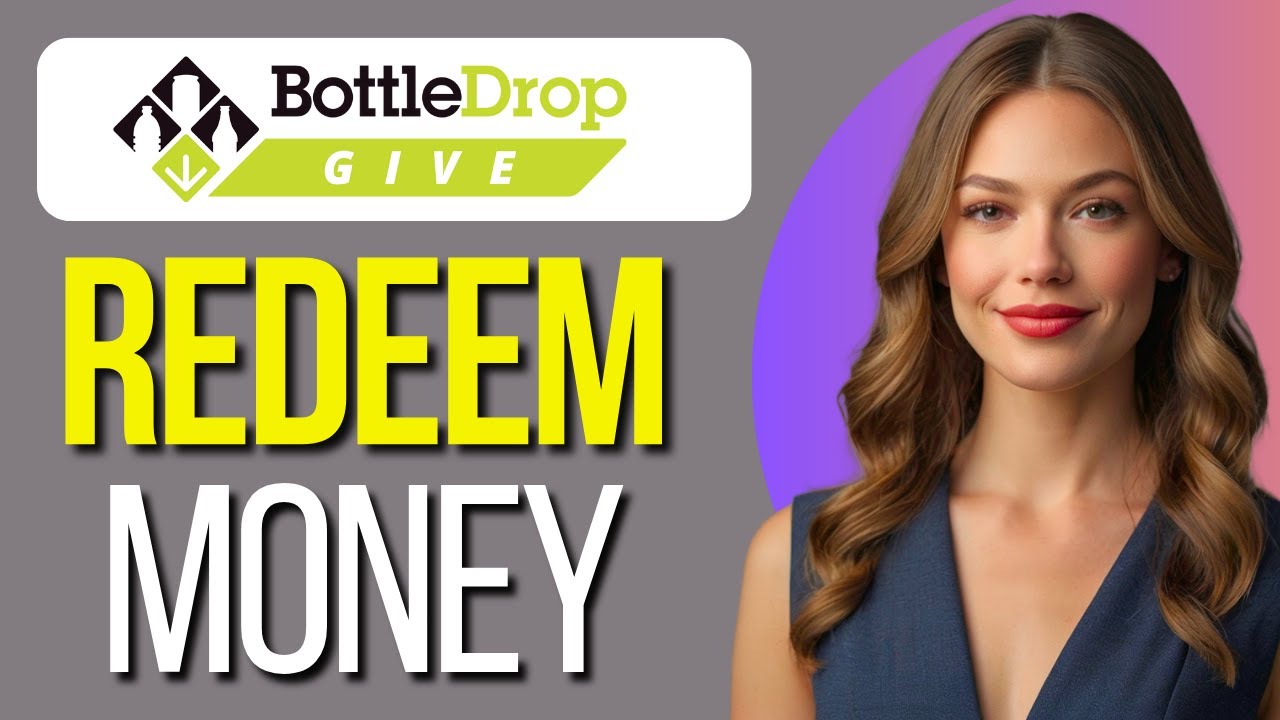 How To Redeem Bottle Drop Money | How To Get Money From Bottle Drop ...