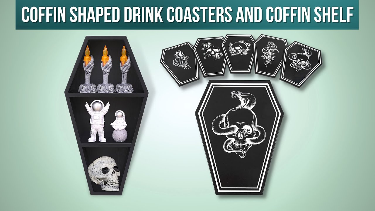 Coffin Shaped Drink Coasters and Coffin Shelf - YouTube