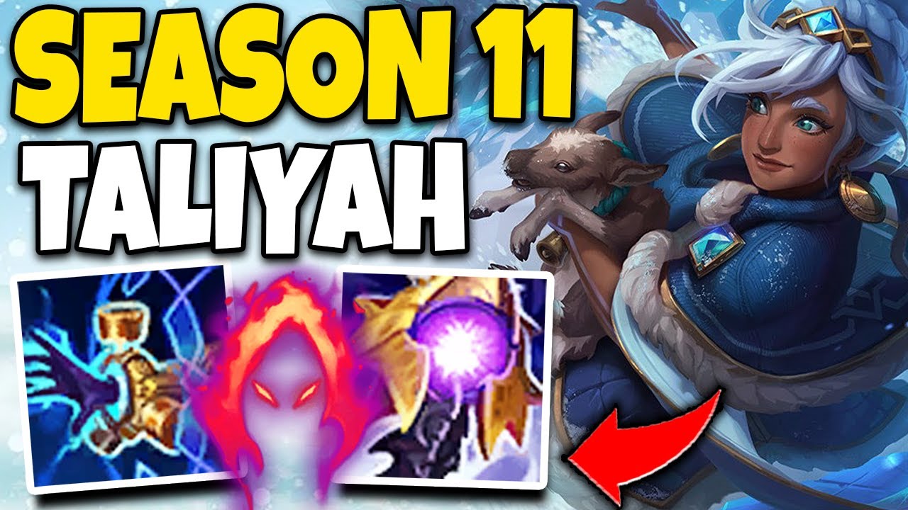 THIS SEASON 11 TALIYAH SUPPORT BUILD HARD CARRIES YOUR GAMES - League ...