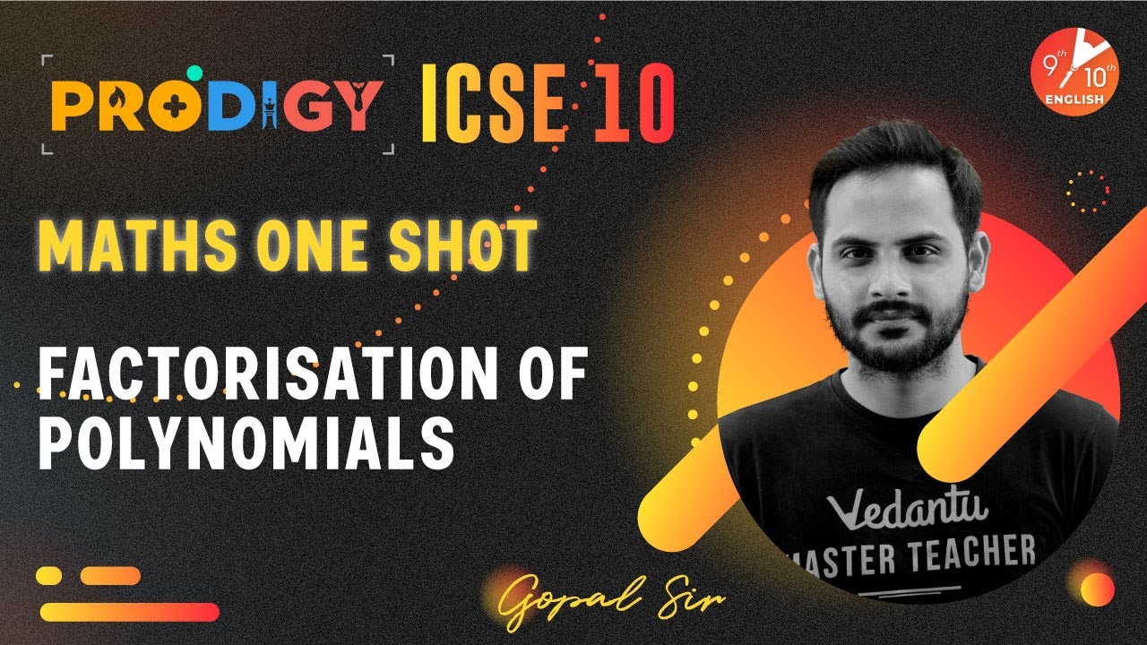 Factorization of Polynomials -One Shot | ICSE Class 10 Maths Solutions ...