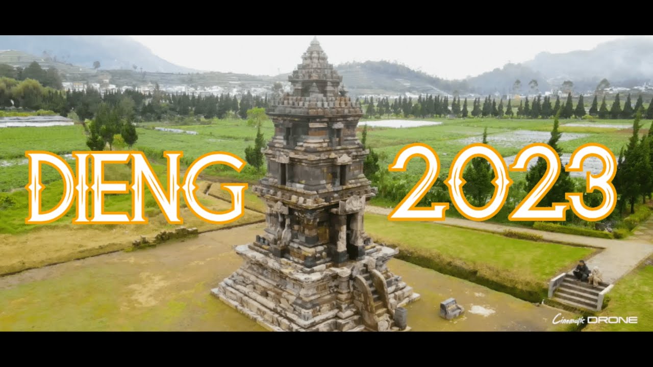 [Cinematic Drone] Desa Dieng Plateau, Negeri Wisata para Dewa | 2023 ...