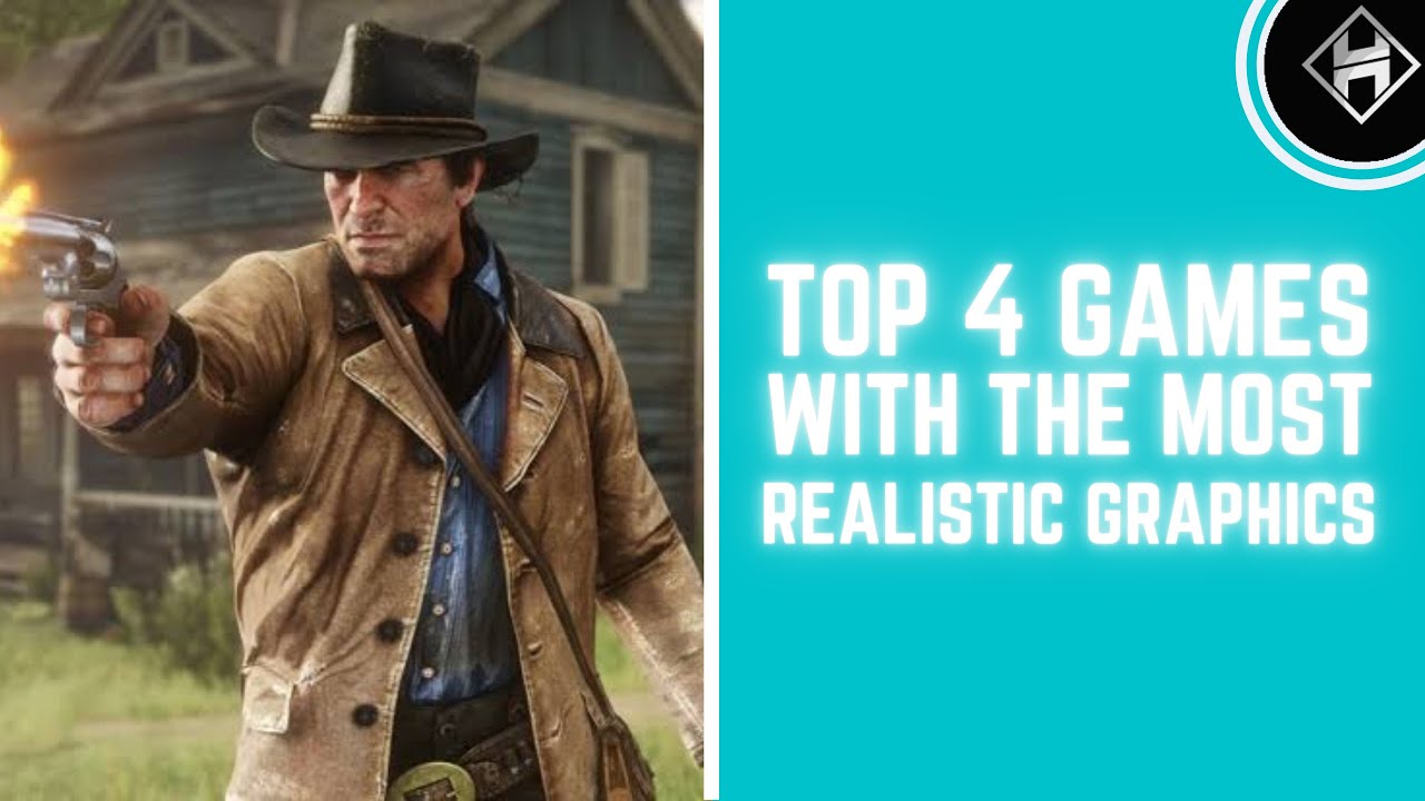 Top 4 Games With The Most Realistic Graphics | Part 1 - YouTube