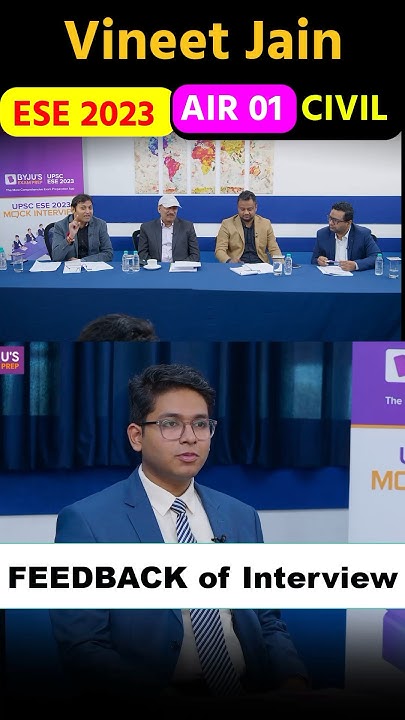 UPSC ESE 2023 AIR 1 (Civil) | Vineet Jain | Feedback of Interview #byjusgate #upscese2023 # ...