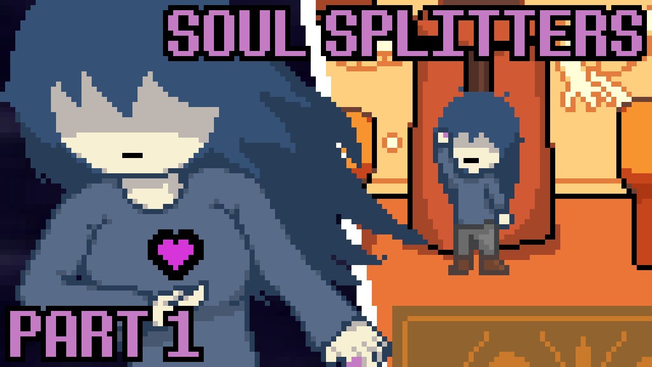 SOUL SPLITTERS: The Beginning - YouTube