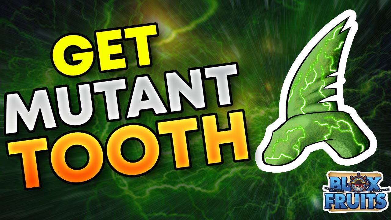 How to Get Mutant Tooth in Bloxfruit - YouTube