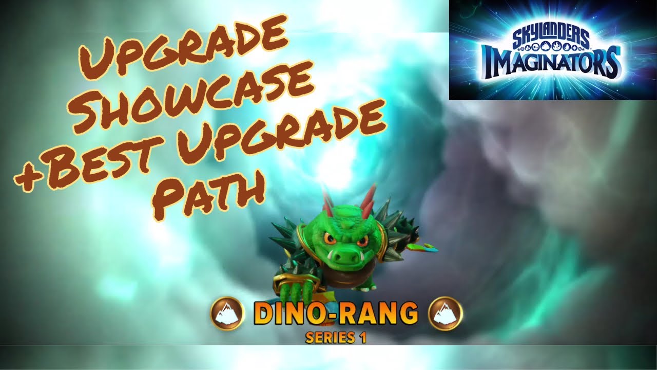 Dino-Rang Best Upgrade Path and Upgrade Showcase: Skylanders ...