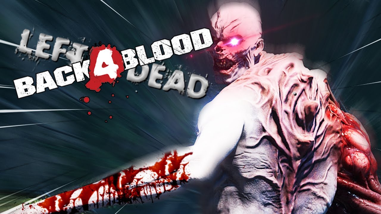 We Are Playing Back 4 Blood cuz of nostalgic reasons - YouTube