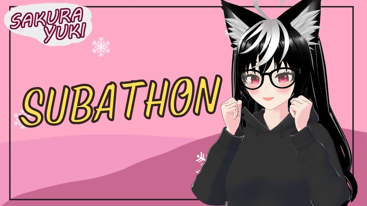 [SUBATHON / DONOTHON] Kapan Kelarnya | Vtuber Indonesia #7 - YouTube