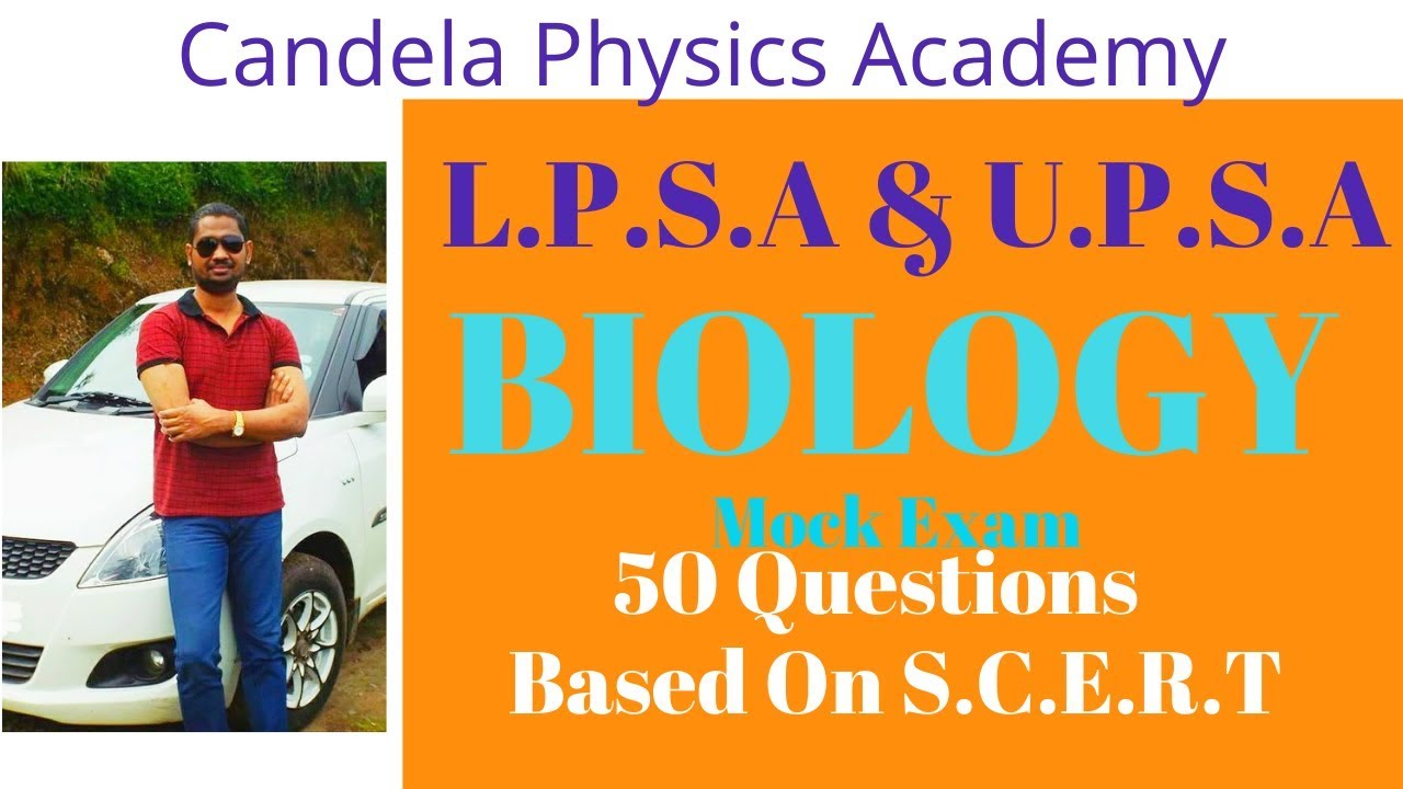 L P S A U P S A Biology Mock Exam S C E R T Syllabus YouTube l-p-s-a-u-p-s-a-biology-mock-exam-s-c-e-r-t-syllabus-youtube