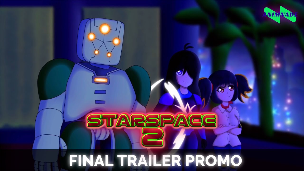 StarSpace 2 - Final Novel Trailer Promo - YouTube