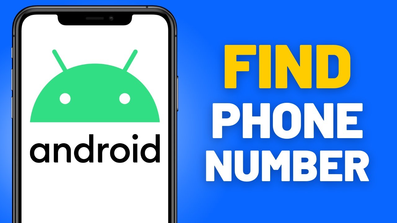 How to Find Your Phone Number on Android (EASY) - YouTube