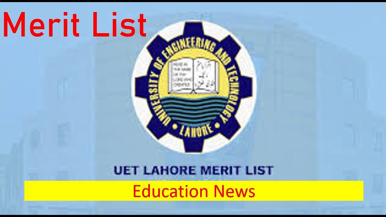UET Merit List & Closing Aggregate 2022 | UET Lahore Admission 2022 ...