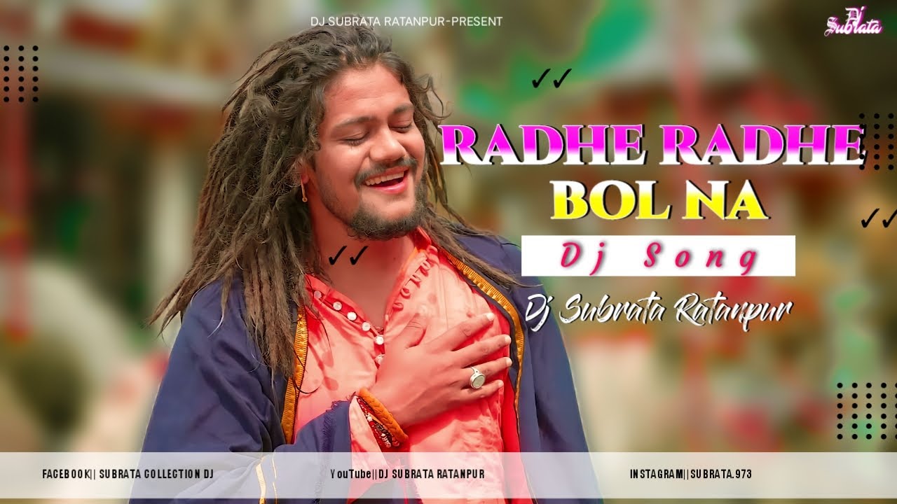 Radhe Radhe Bol Na Remix - YouTube