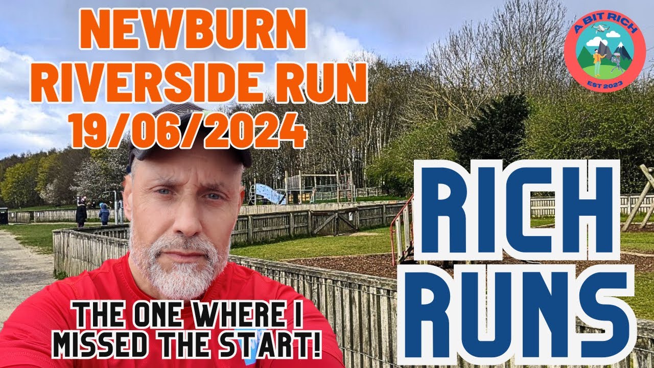 RICH RUNS - NEWBURN RIVERSIDE RUN 19/06/2024 - YouTube