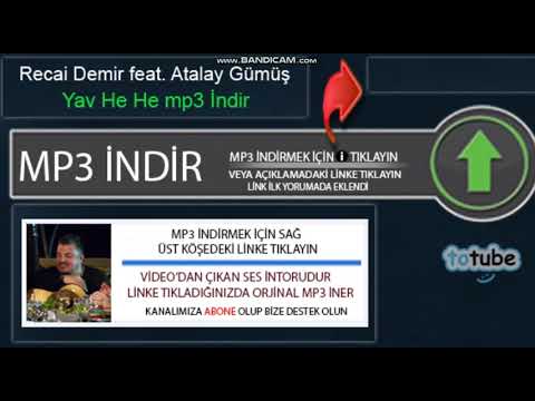 Recai Demir feat. Atalay Gümüş - Yav He He indir, Totube Mp3 İndir