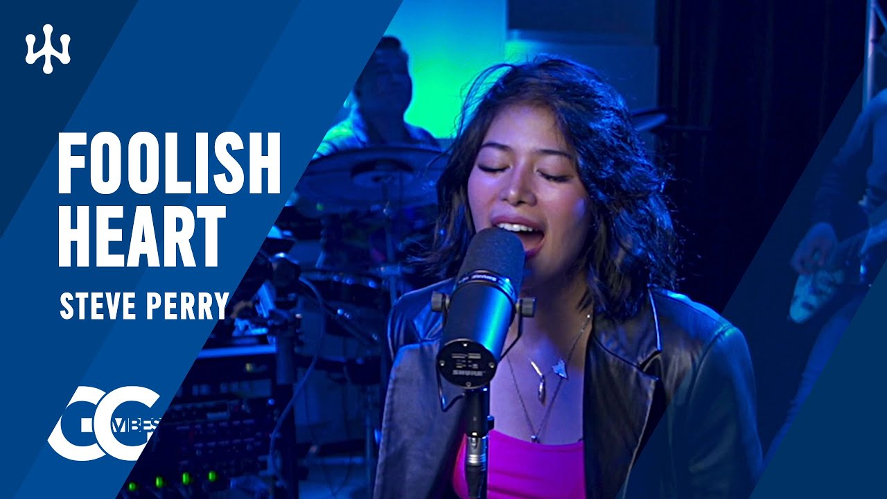 Foolish Heart-Steve Perry |Gigi De Lana • Jon • Jake • Romeo-Oyus ...