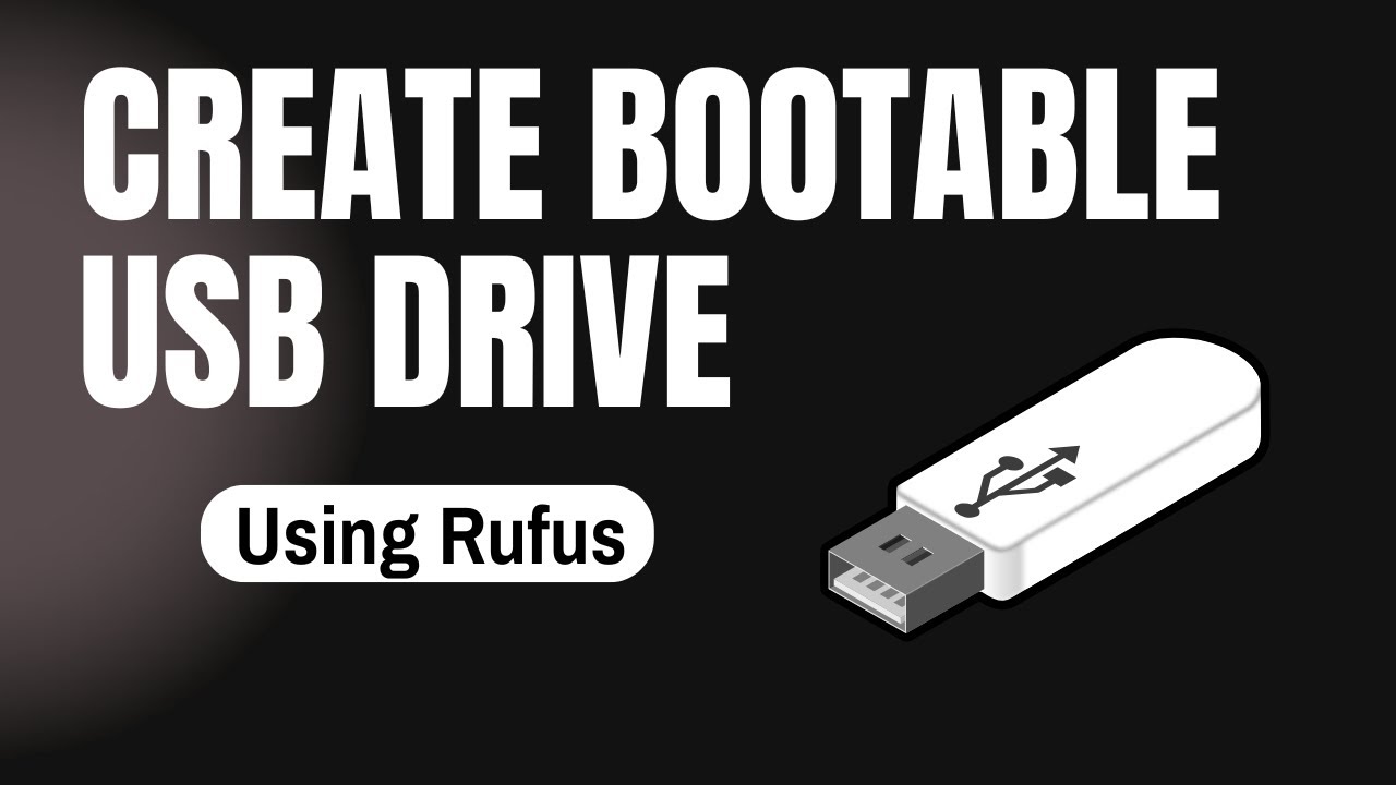How to Use Rufus to Create Bootable USB Windows 10 - YouTube