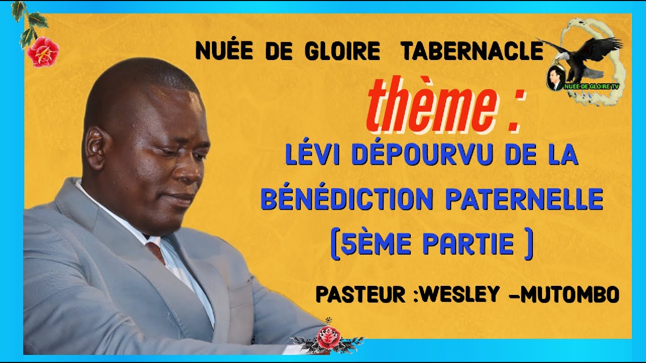 LÉVI DÉPOURVU DE LA BÉNÉDICTION PATERNELLE(5ème partie )DIMANCHE 24/09 ...
