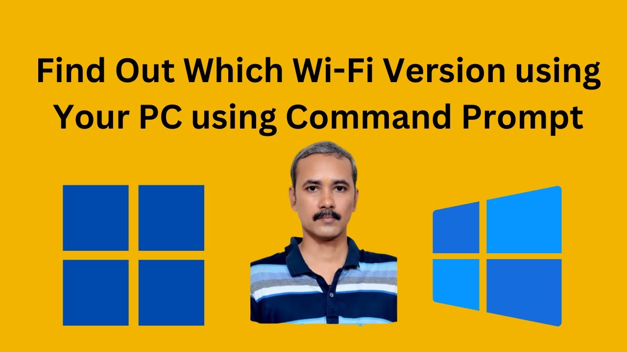How to Find Out which Wi-Fi Version Your Windows 11 or 10 using Command ...