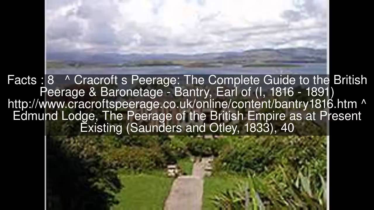 Richard White, 1st Earl of Bantry Top #10 Facts - YouTube
