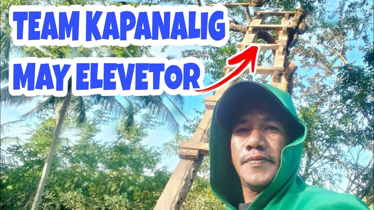 SANIB PUWERSA KAMI NI KA UTOL TV PAG GAWA NG ELEVETOR NG TEAM KAPANALIG - YouTube