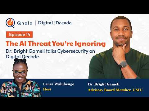 The AI threat you’re ignoring | Dr. Bright Gameli talks Cybersecurity on Digital Decode