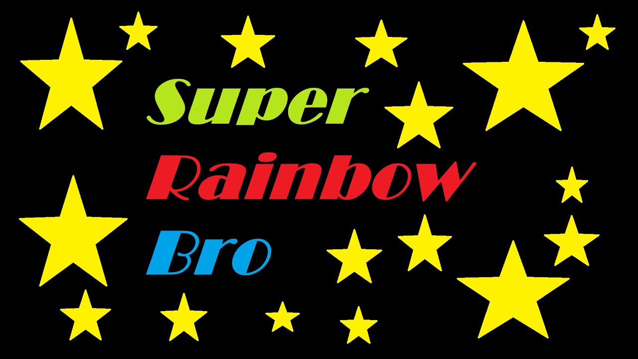 Super Rainbow Bro Playthrough - YouTube