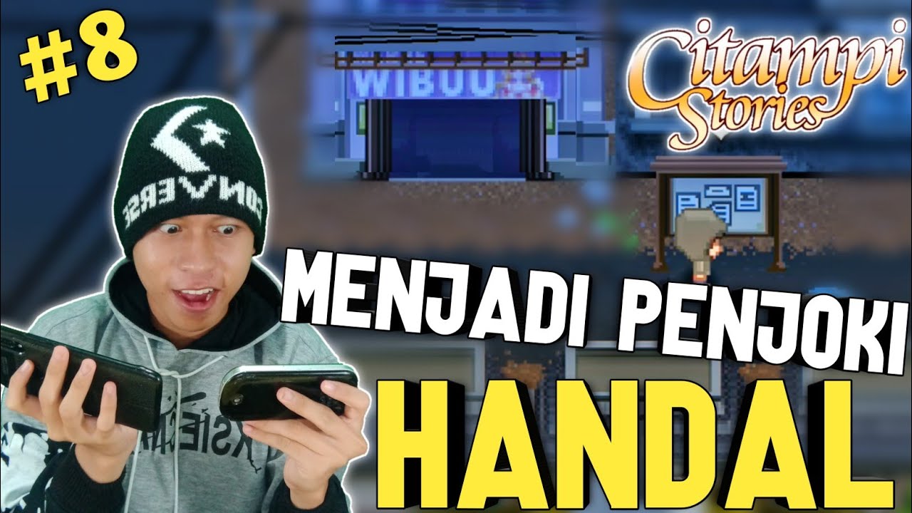Penjoki game handal 1 orang 2 hp 🗿 #8 - Citampi Stories - YouTube