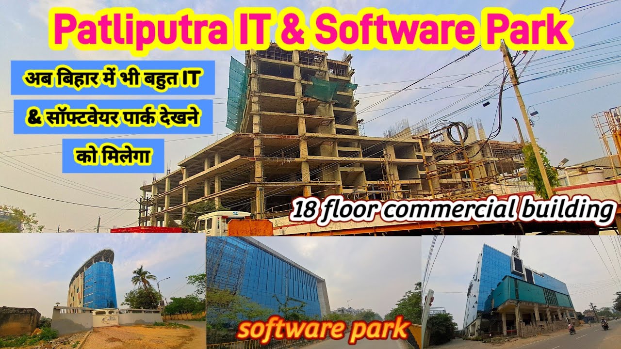 Software Park Patliputra | IT Park Patliputra | 18 floor commercial ...