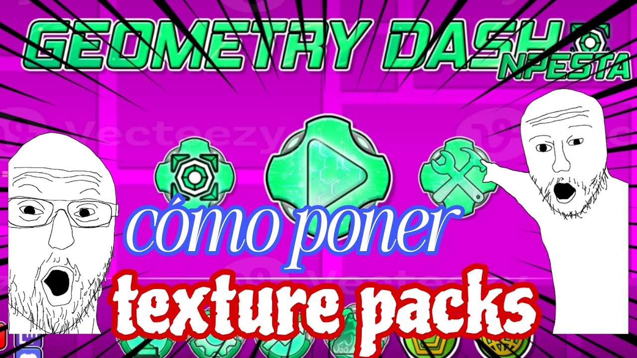 Cómo poner texture packs en geometry Dash (geode) - YouTube