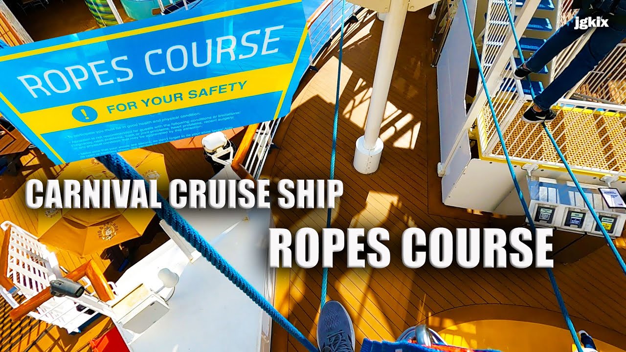Cruise Ship Ropes Course - YouTube