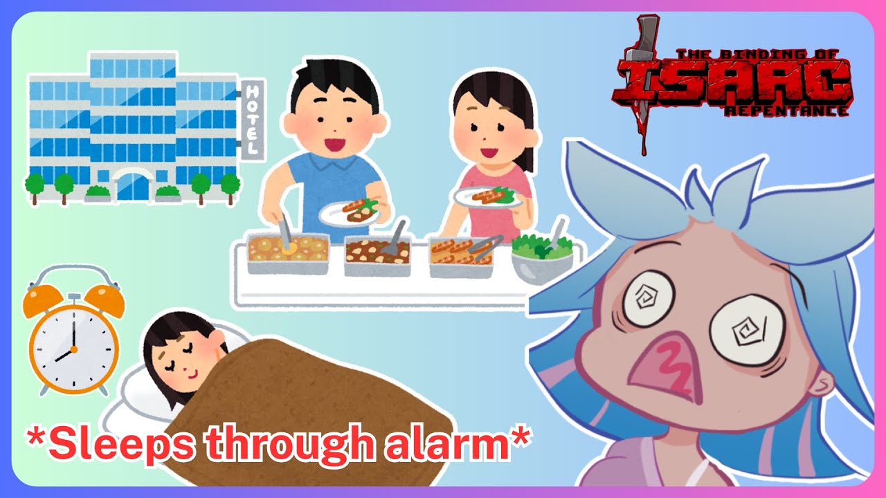 【The Binding of Isaac】 The Hotel Breakfast Incident【Muffinmags - Vtuber ...