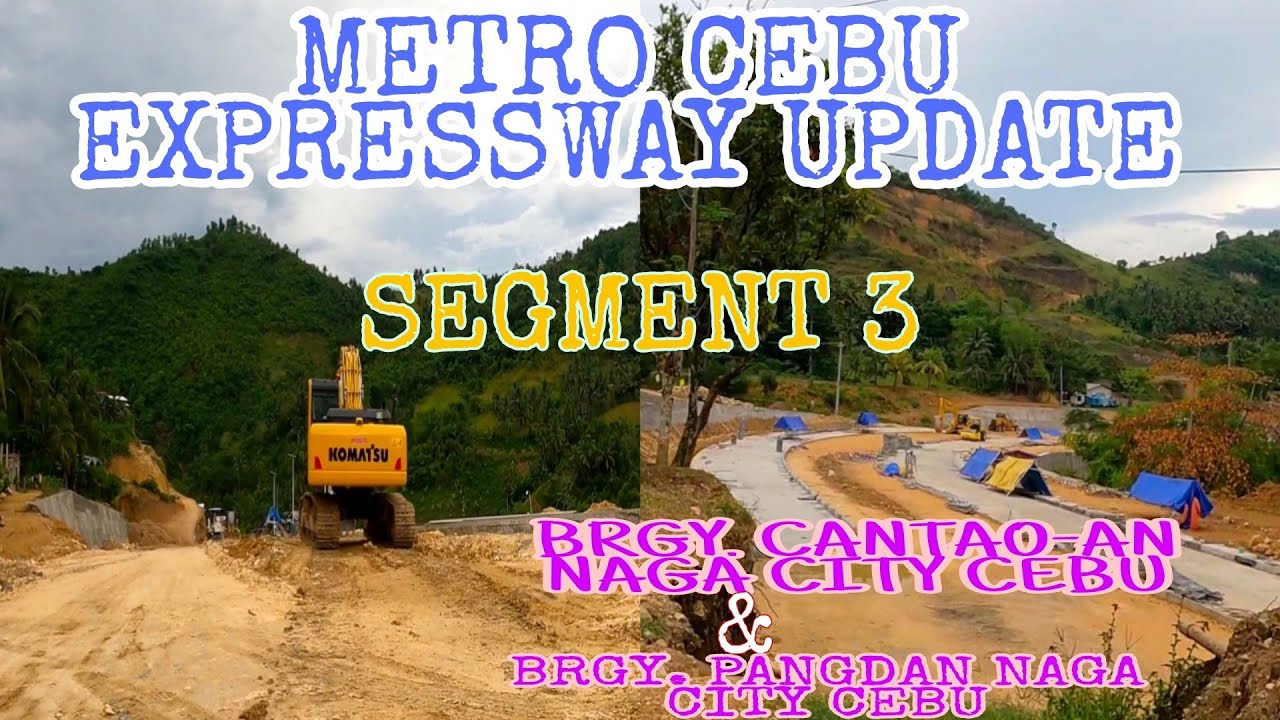 METRO CEBU EXPRESSWAY UPDATE | NAGA TO DANAO ROAD PROJECT | AUGUST 25 ...