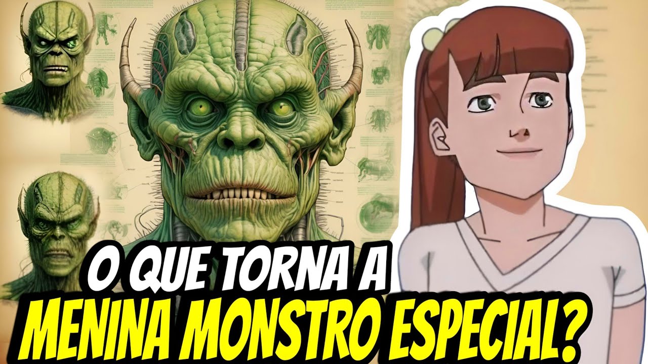 EXPLORANDO A ANATOMIA e HISTÓRIA DA MENINA MONSTRO | 2ª TEMPORADA DE ...