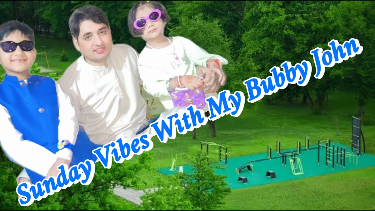Sunday Vibes With My Bubby John - YouTube