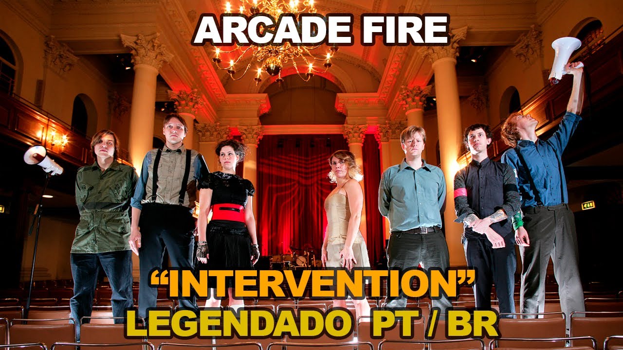 Arcade Fire - Intervention (Legendado Português/Inglês) - YouTube Music