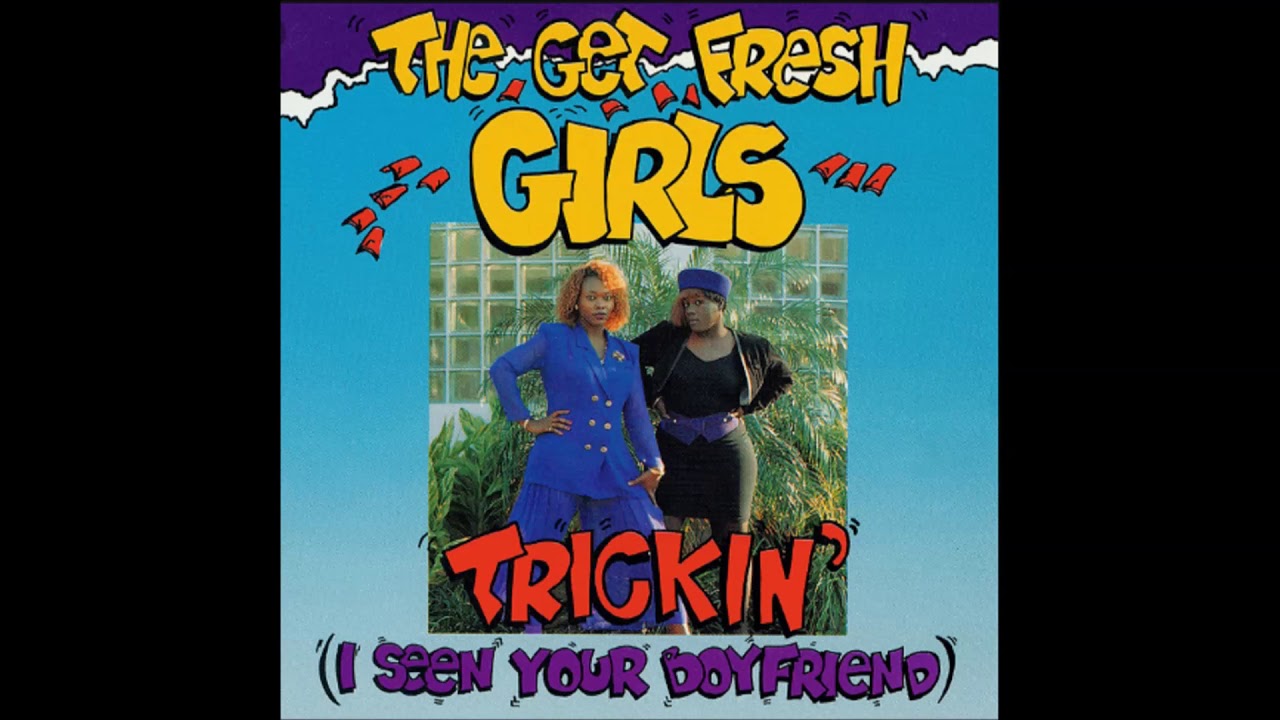 THE GET FRESH GIRLS - I SEEN YOUR BOYFRIEND ( DUB ) - YouTube
