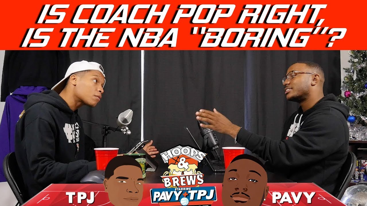 Is Coach Popovich right about NBA being boring? | Hoops & Brews - YouTube