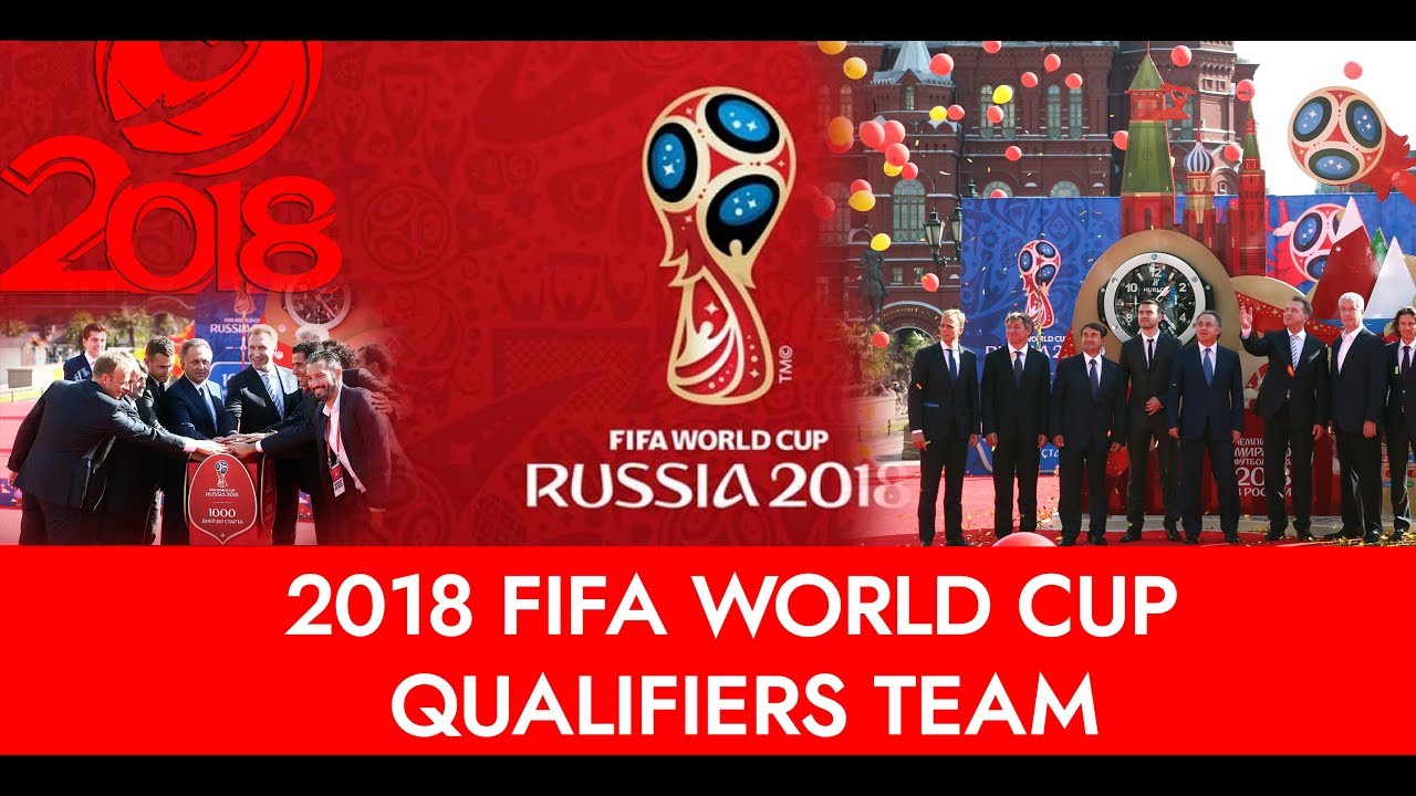 fifa world cup 2018 qualifiers teams list /2018 Fifa Russia /Foot Ball Team - YouTube