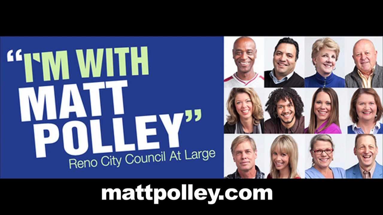 Matt Polley for Reno City Council At Large - YouTube