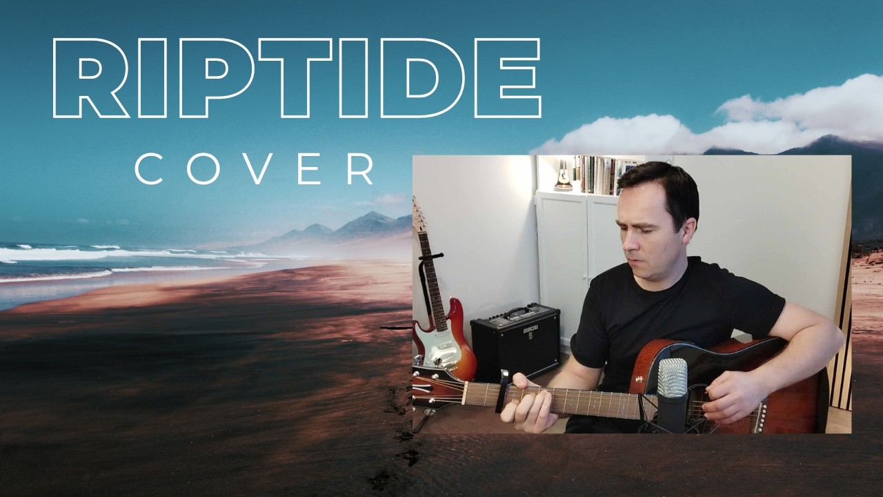 Riptide - Vance Joy (Cover) 🌊 - YouTube