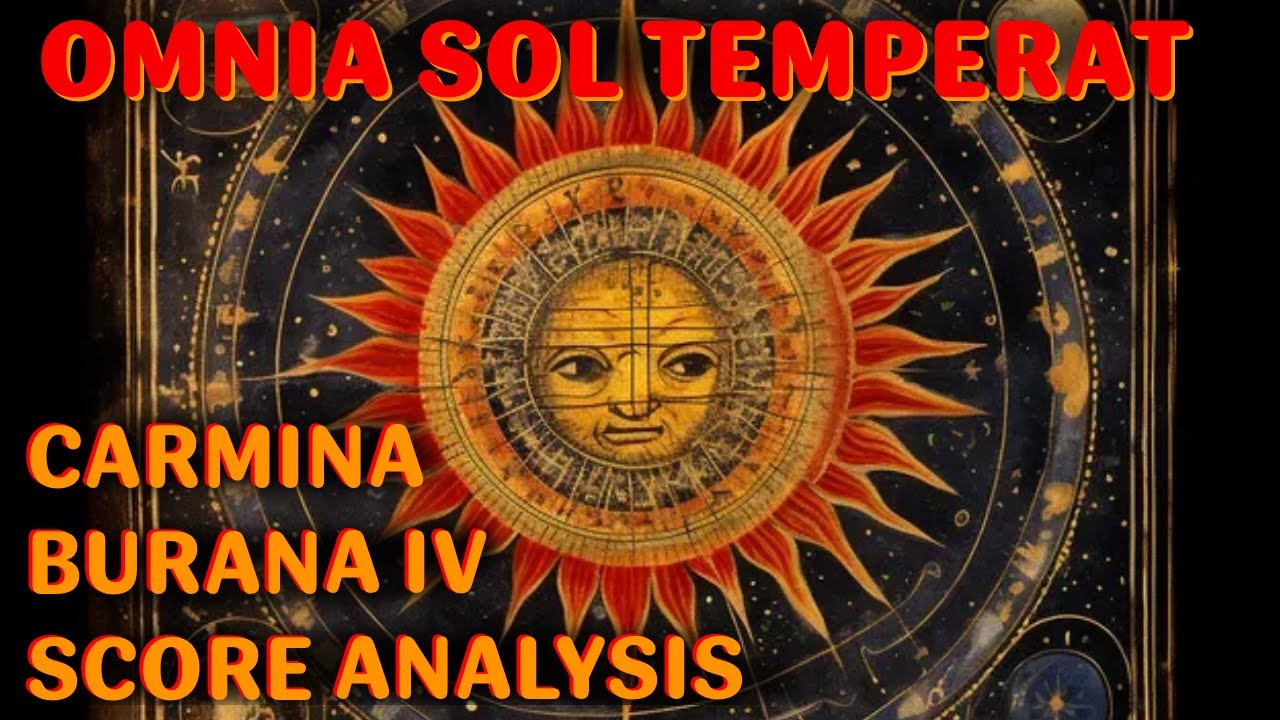 Carmina Burana IV: Omnia Sol temperat - YouTube