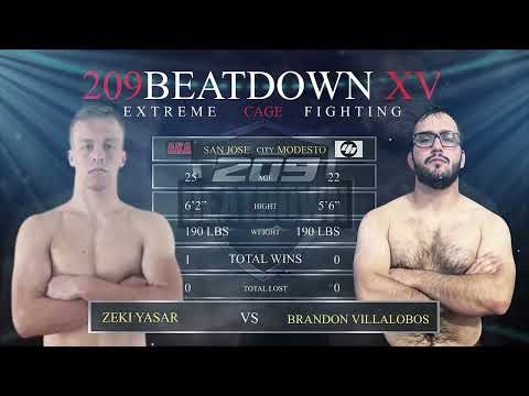 209 Beatdown XV featuring 11 Zeki Yasar vs Brandon Villalobos