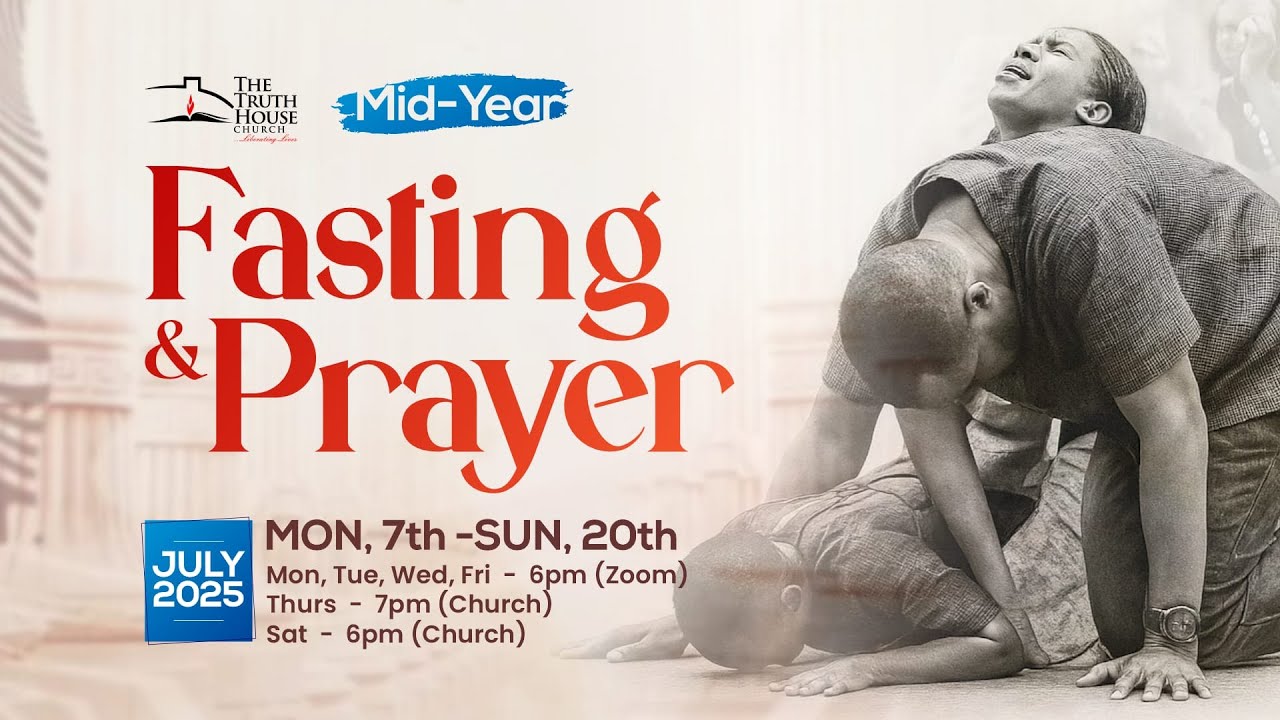 Mid-Year Fasting and Prayer - Day 11 July 17, 2025 - YouTube