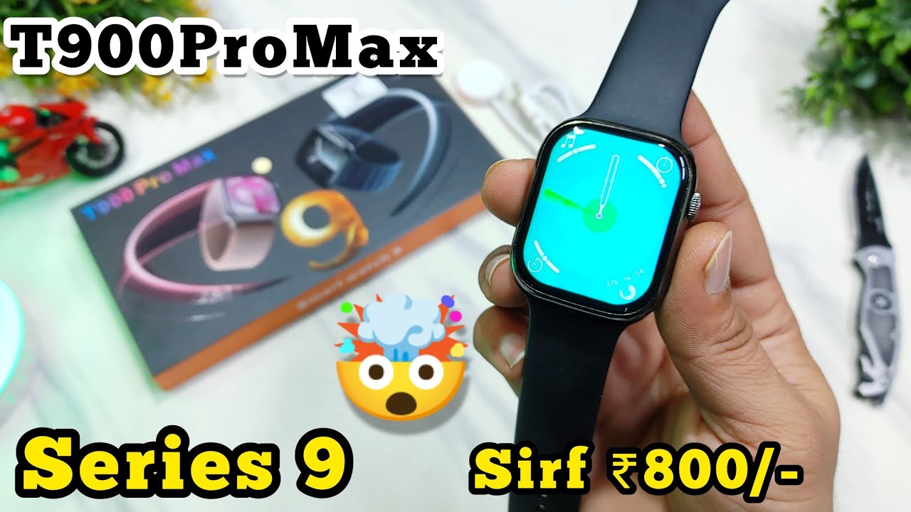 T900promax (₹800/-) Best Budget series 9 smartwatch unboxing - YouTube