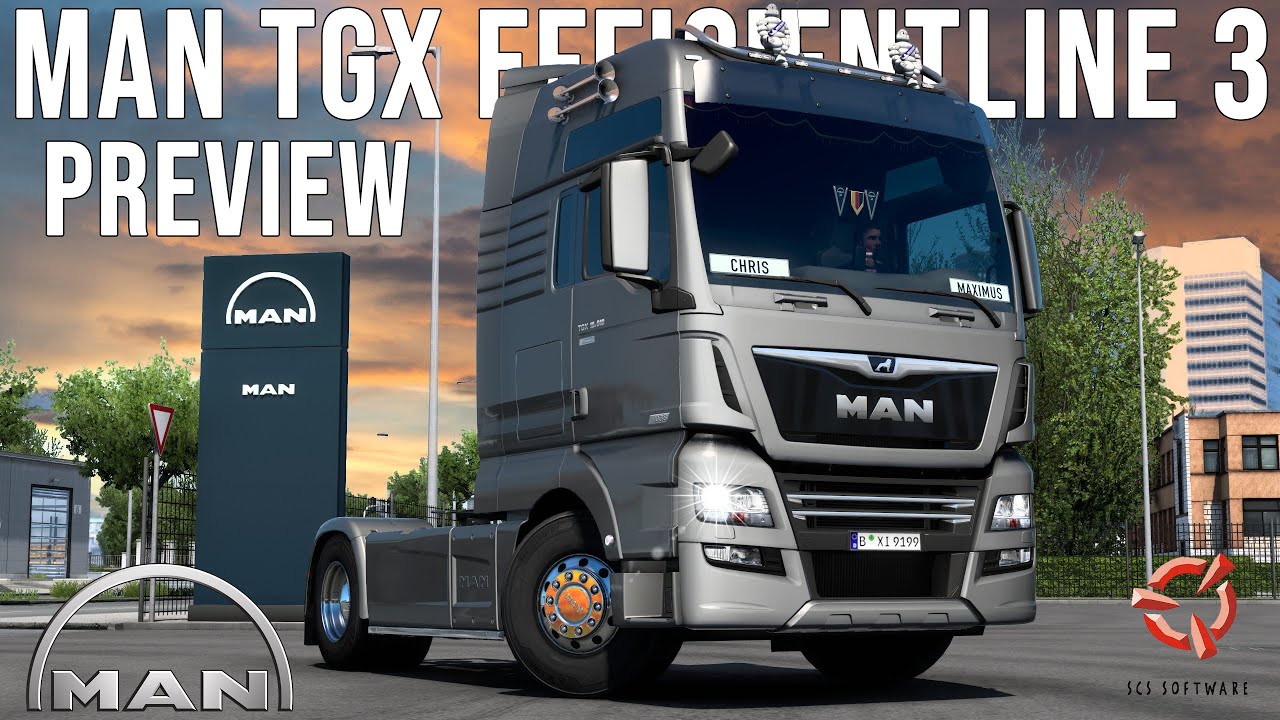 ETS2 MAN TGX EfficientLine 3 Preview 🚨 First Look NEW MAN Truck ᐅ ETS2 ...