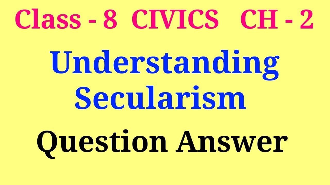 Understanding secularism question answer | class 8 civics chapter 2 ...